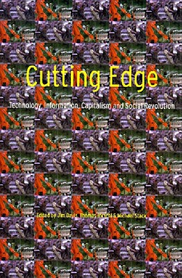 【预售】Cutting Edge: Technology, Information Capitalism and