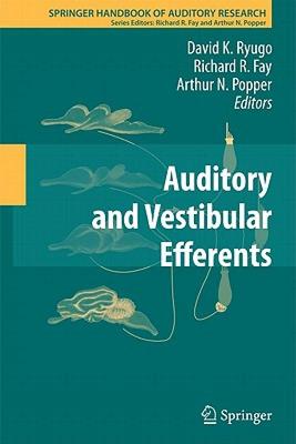 【预售】Auditory and Vestibular Efferents