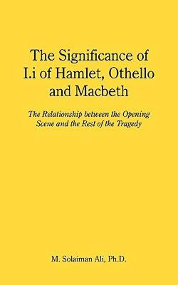 【预售】The Significance of I.I of Hamlet, Othello and