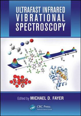 【预售】Ultrafast Infrared Vibrational Spectroscopy