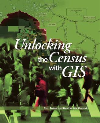 【预售】Unlocking the Census with GIS
