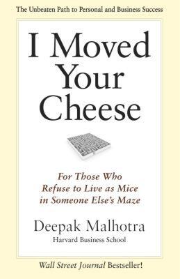 【预售】I Moved Your Cheese: For Those Who Refuse to Live as