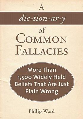 【预售】The Book of Common Fallacies: Falsehoods