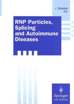 【预售】Rnp Particles, Splicing and Autoimmune Diseases