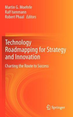 【预售】Technology Roadmapping for Strategy and Innovation: