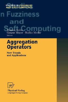 【预售】Aggregation Operators: New Trends and Applications