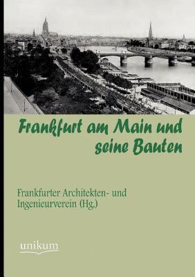【预售】Frankfurt Am Main Und Seine Bauten