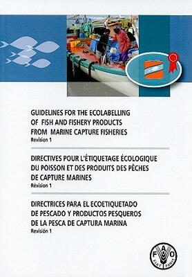 【预售】Guidelines for the Ecolabelling of Fish and Fishery
