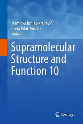 【预售】Supramolecular Structure and Function 10