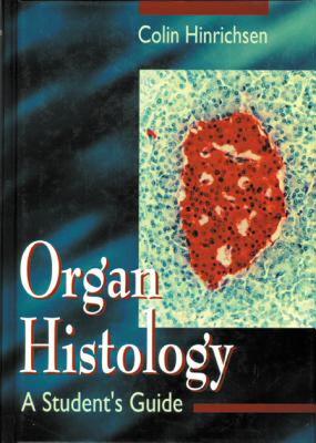 【预售】Organ Histology: A Student's Guide