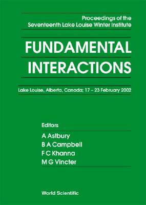 【预售】Fundamental Interactions - Proceedings of the