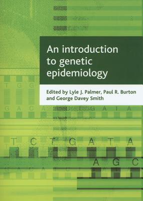 【预售】An Introduction to Genetic Epidemiology