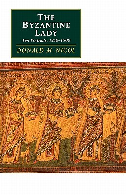 【预售】The Byzantine Lady: Ten Portraits, 1250 1500