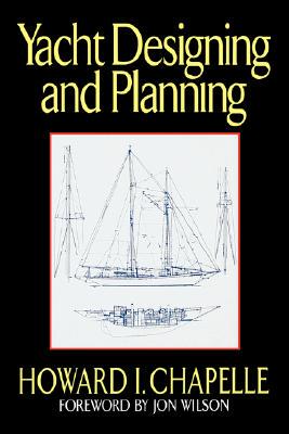 【预售】Yacht Designing and Planning: For Yachtsmen,