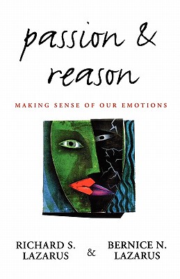 【预售】Passion and Reason: Making Sense of Our Emotions