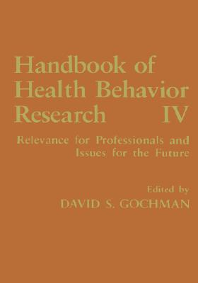 【预售】Handbook of Health Behavior Research IV: Relevance