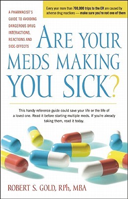 【预售】Are Your Meds Making You Sick?: A Pharmacist's Guide