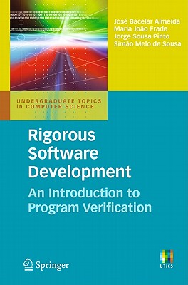 【预售】Rigorous Software Development: An Introduction to