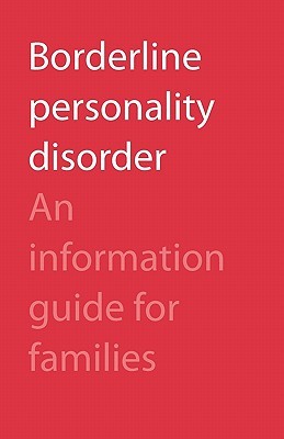 【预售】Borderline Personality Disorder: An Information