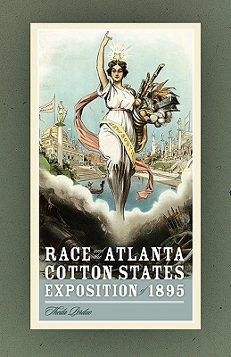 【预售】Race and the Atlanta Cotton States Exposition of