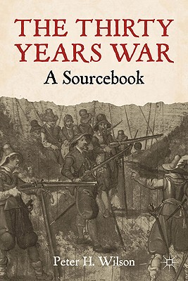 【预售】The Thirty Years War: A Sourcebook