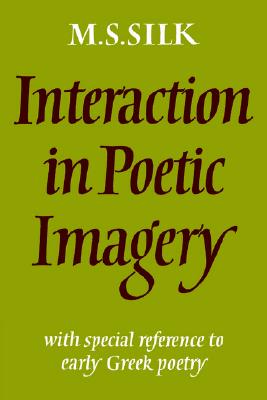 【预售】Interaction in Poetic Imagery: With Special