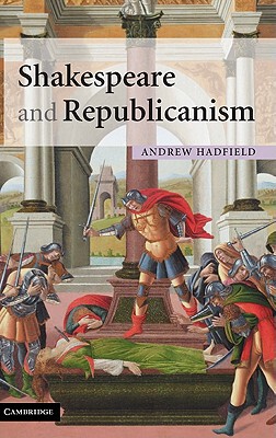 【预售】Shakespeare and Republicanism