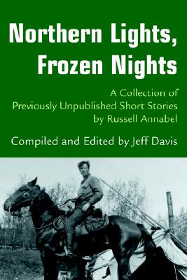 【预售】Northern Lights, Frozen Nights: A Collection of