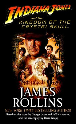 【预售】Indiana Jones and the Kingdom of the Crystal Skull