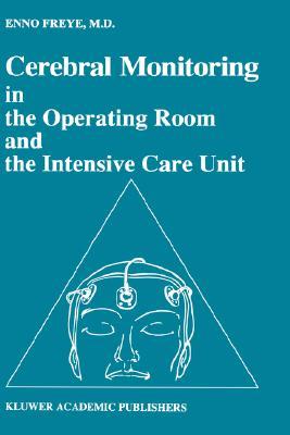 【预售】Cerebral Monitoring in the Operating Room and the