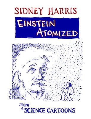【预售】Einstein Atomized: More Science Cartoons