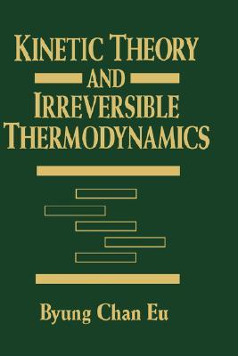 【预售】Kinetic Theory And Irreversible Thermodynamics