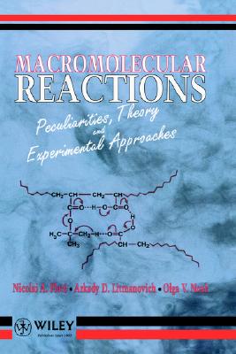 【预售】Macromolecular Reactions - Peculiarities, Theory