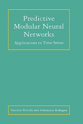【预售】Predictive Modular Neural Networks: Applications to