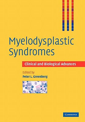 【预售】Myelodysplastic Syndromes: Clinical and Biological