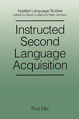 【预售】Instructed Second Language Acquisition
