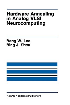 【预售】Hardware Annealing in Analog VLSI Neurocomputing