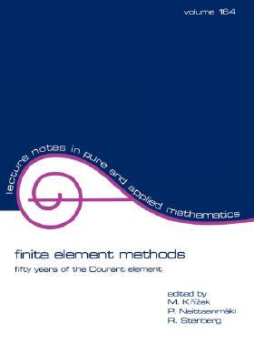 【预售】Finite Element Methods: Fifty Years of the Courant