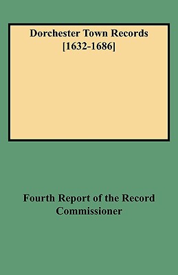 【预售】Dorchester Town Records [1632-1686]