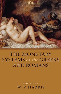 【预售】The Monetary Systems of the Greeks and Romans