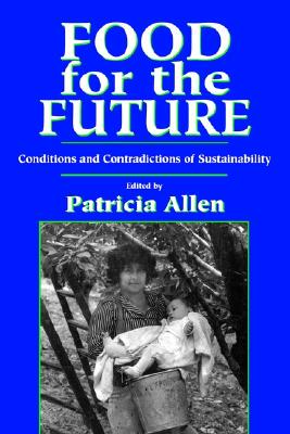 【预售】Food For The Future: Conditions And Contradictions