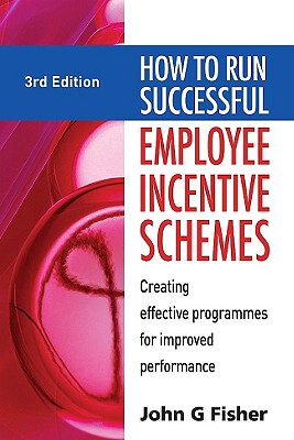 【预售】How to Run Successful Employee Incentive Schemes: