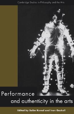 【预售】Performance and Authenticity in the Arts