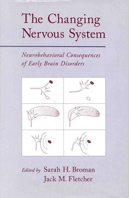 【预订】Changing Nervous System: Neurobehavioral