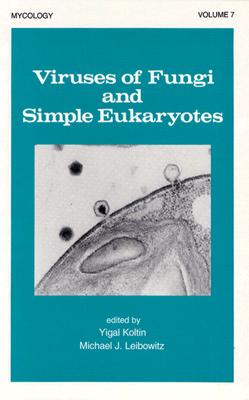 【预订】Viruses of Fungi and Simple Eukaryotes