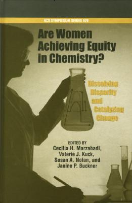 【预订】Are Women Achieving Equity in Chemistry?: Dissolving