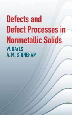 【预订】Defects and Defect Processes in Nonmetallic Solids