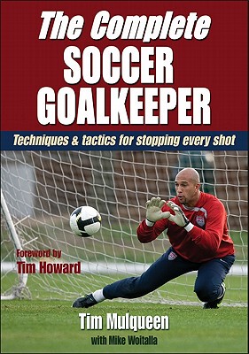 【预售】The Complete Soccer Goalkeeper