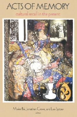 【预售】Acts of Memory: Cultural Recall in the Present