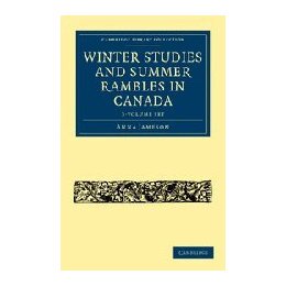 【预售】Winter Studies and Summer Rambles in Canada 3 Volume